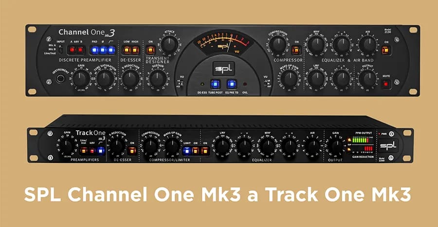 SPL Channel One Mk3 a Track One Mk3 nové generace – BaSys pro Audio